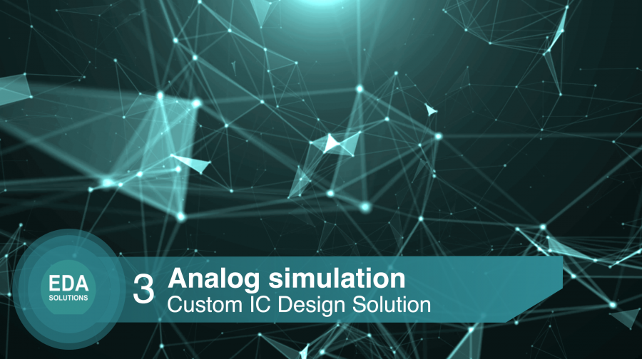 3 Analogsimulation Eda Solutions