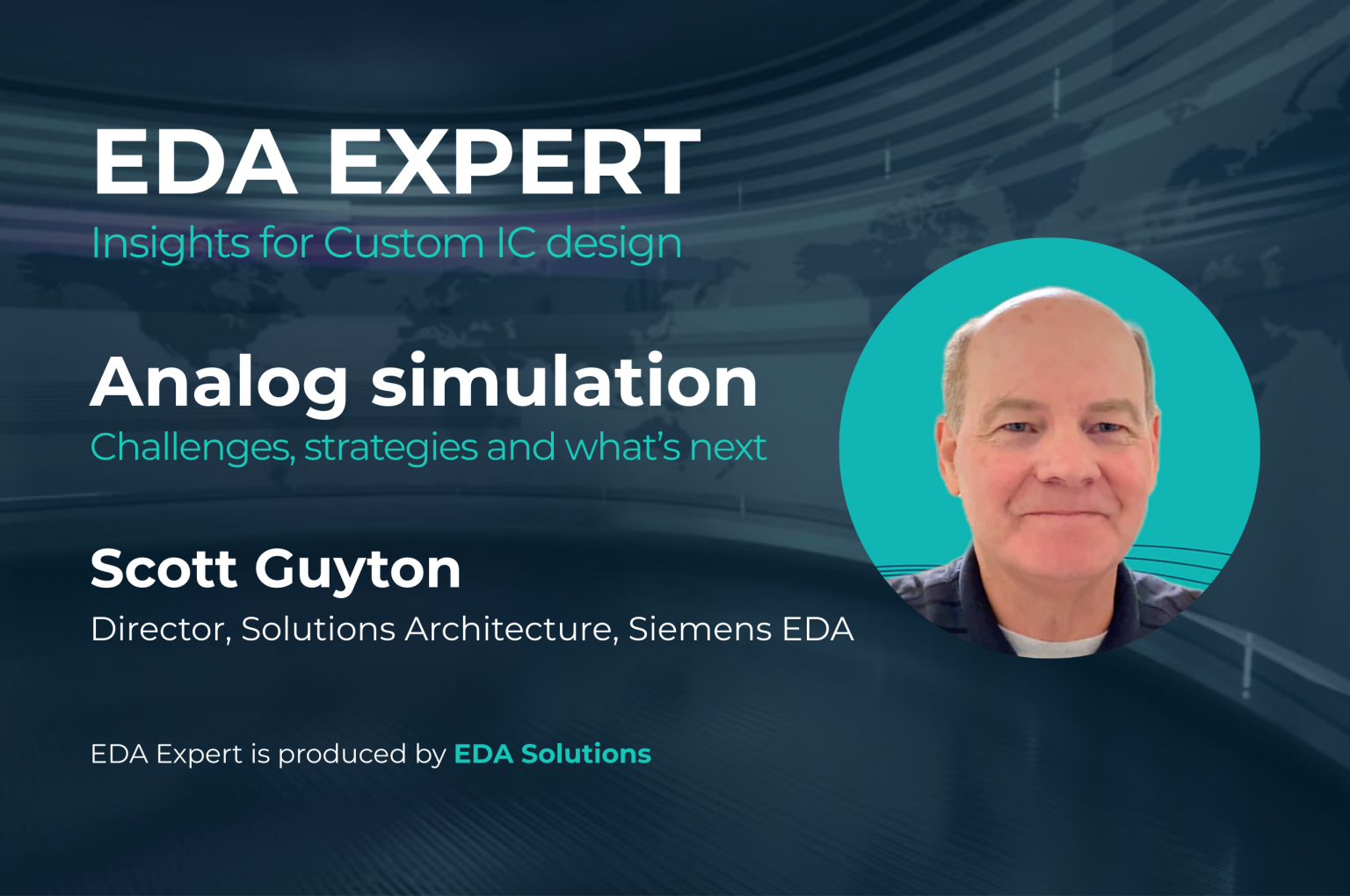 EDA Solutions launches “EDA Expert” video series to demystify design challenges for European IC ...